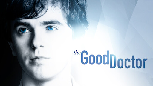Watch Good Doctor | Netflix