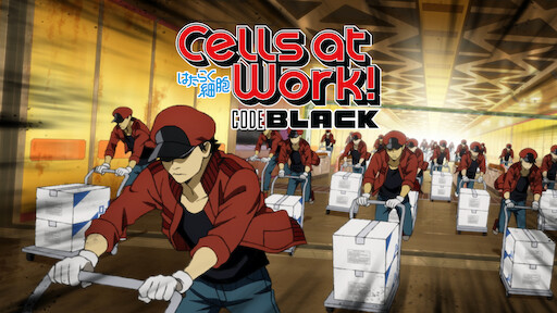 Watch Cells at Work! | Netflix