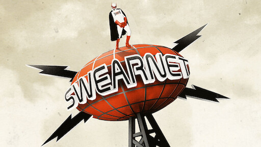 Watch Swearnet Live | Netflix Official Site