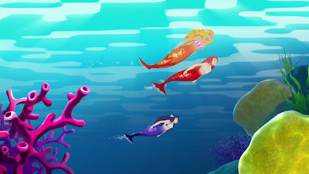 Watch H2O: Mermaid Adventures | Netflix Official Site