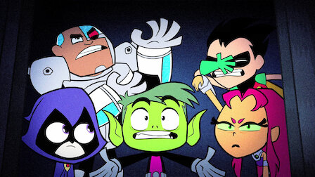 Watch Teen Titans Go! | Netflix