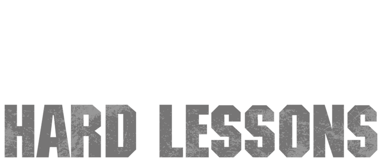 Watch Hard Lessons | Netflix