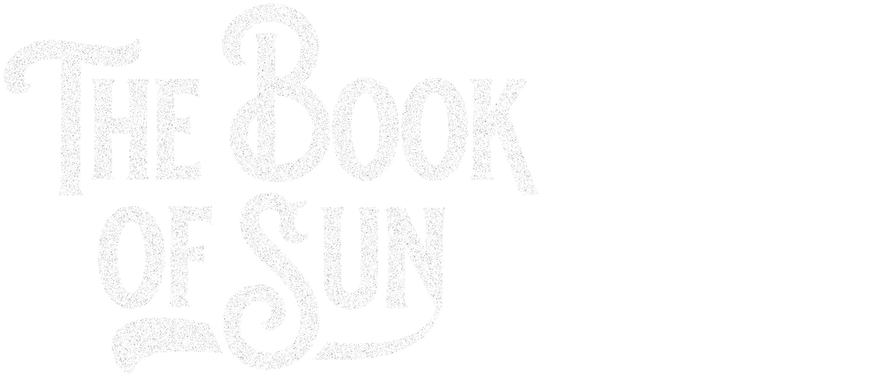 Watch The Book of Sun | Netflix