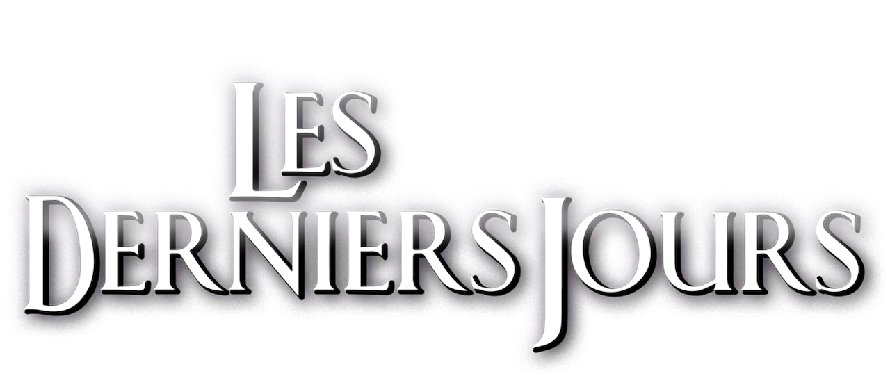 Les Derniers jours | Netflix