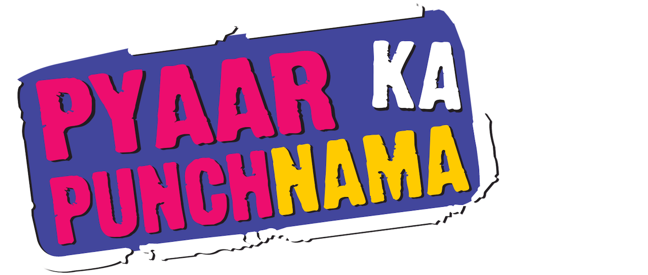 Watch Pyaar Ka Punchnama | Netflix