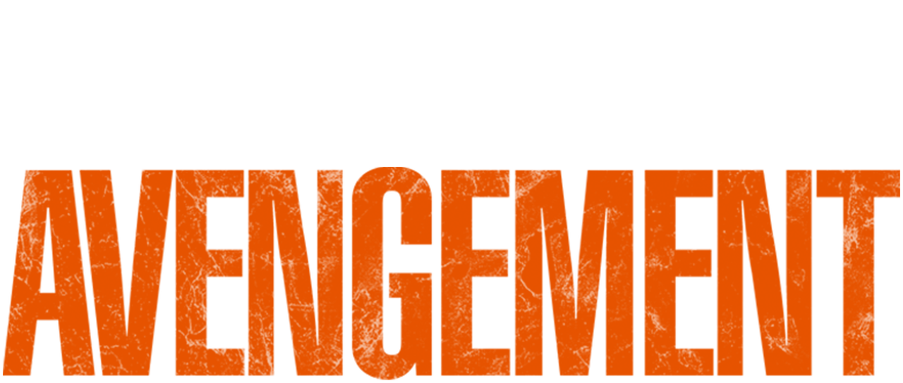 Watch Avengement | Netflix