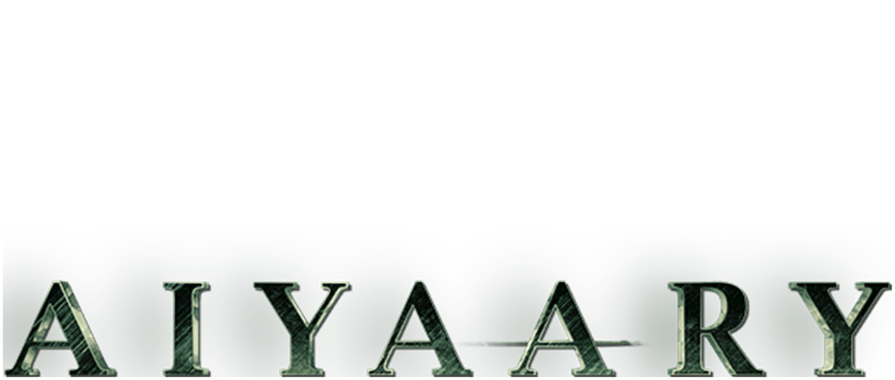 Watch Aiyaary | Netflix