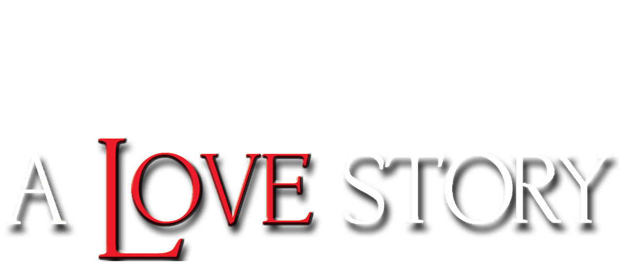 Watch A Love Story Netflix watch-a-love-story-netflix