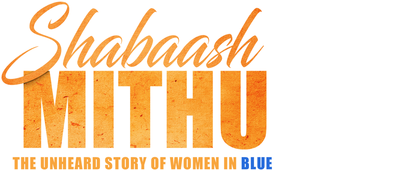 Watch Shabaash Mithu (Hindi) | Netflix