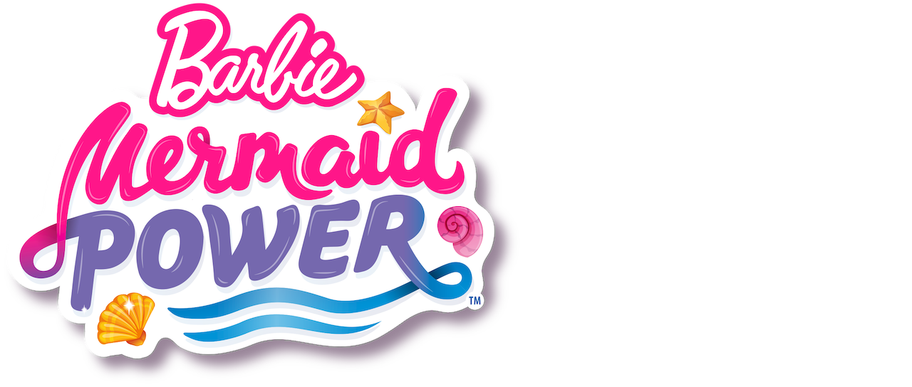 Watch Barbie Mermaid Power | Netflix