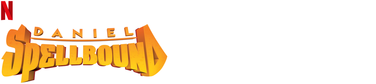 Watch Daniel Spellbound | Netflix Official Site