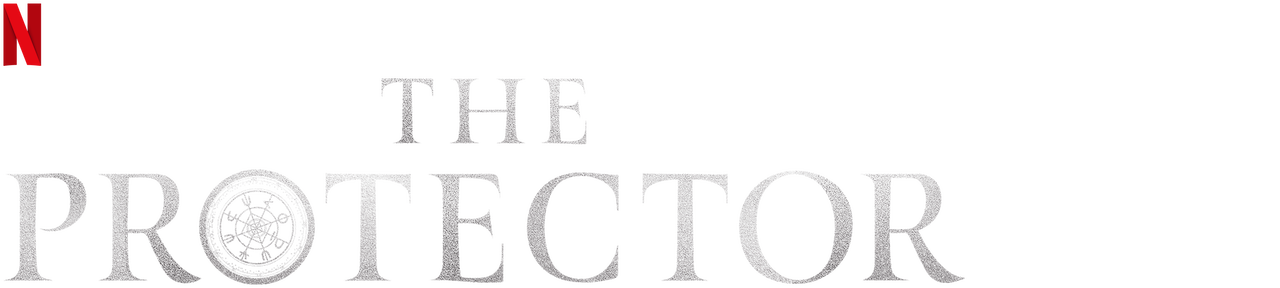 Watch The Protector | Netflix Official Site