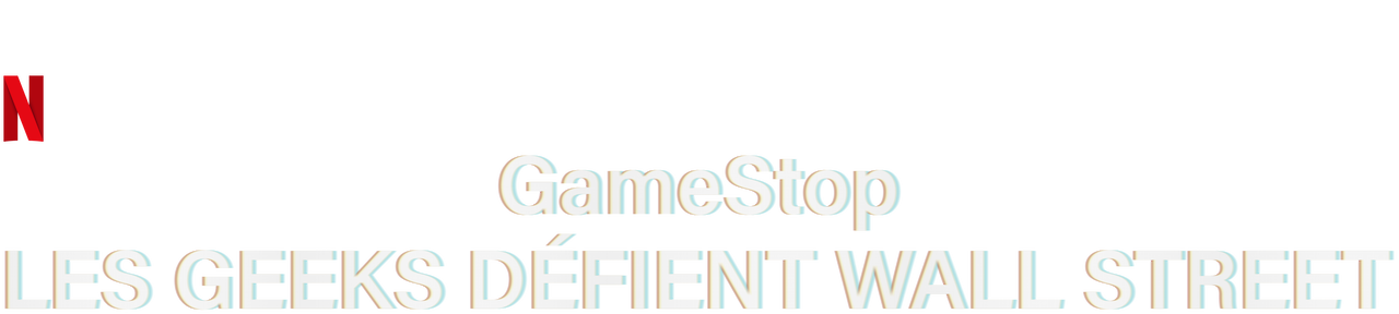 Eat the Rich: The GameStop Saga | Site officiel de Netflix