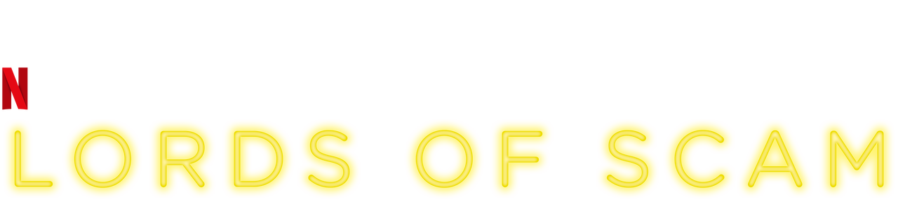 Watch Lords of Scam | Netflix Official Site